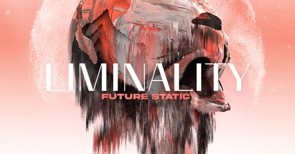 Wild Thing Records | Future Static - Liminality